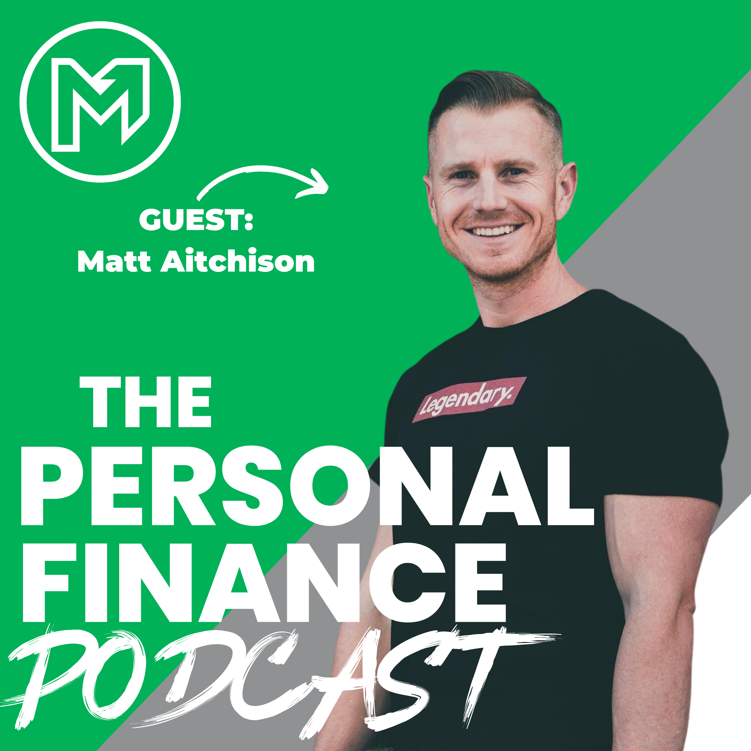21 Ways To Guarantee You Stay Poor (or Make You Rich) with Matt Aitchison - Master Money